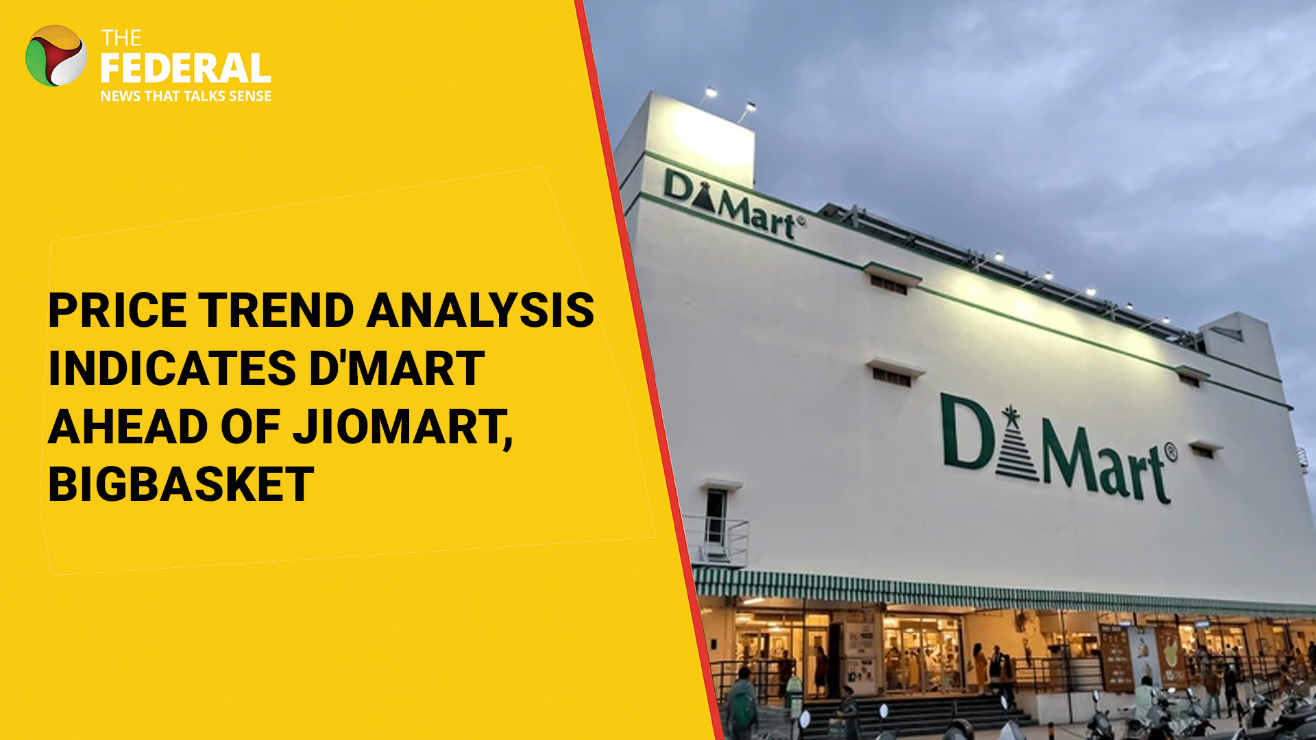 Price trend analysis indicates D'Mart ahead of JioMart, BigBasket