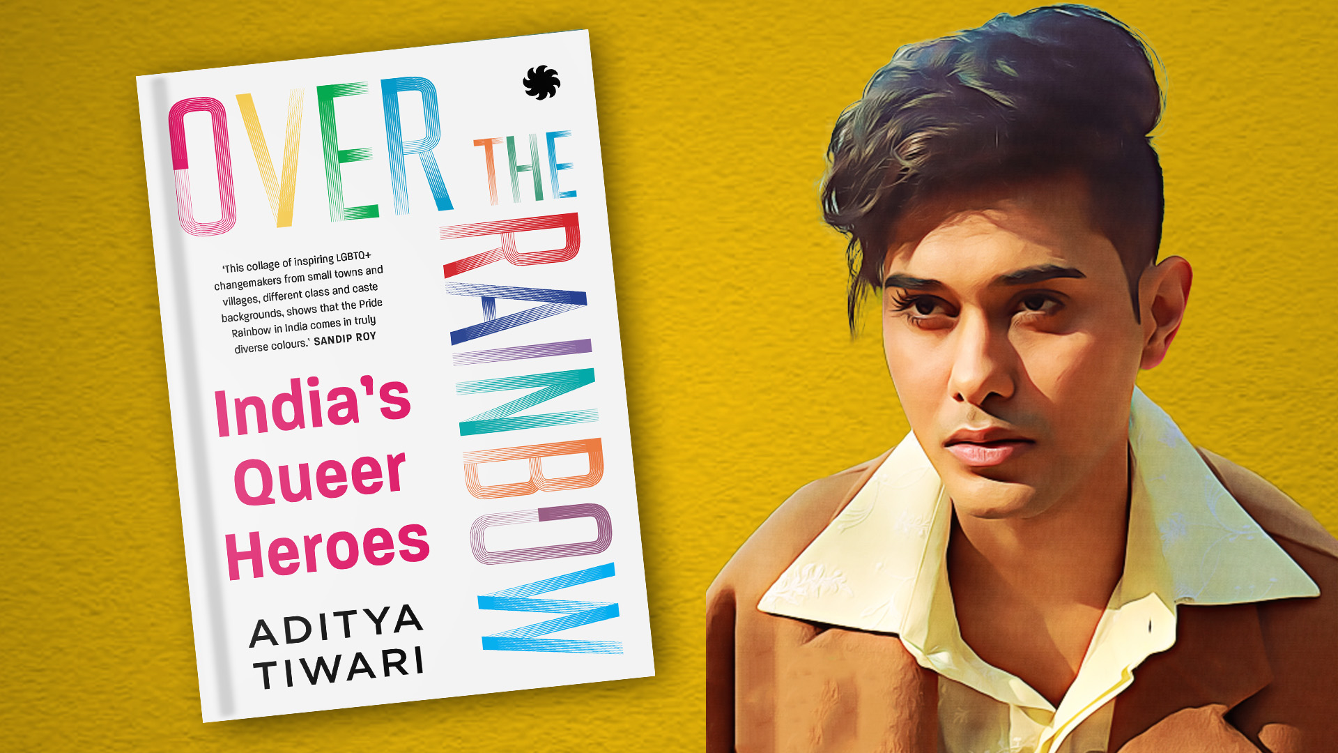 Aditya Tiwari interview: ‘Queer heroes have transformed lives of others like them’