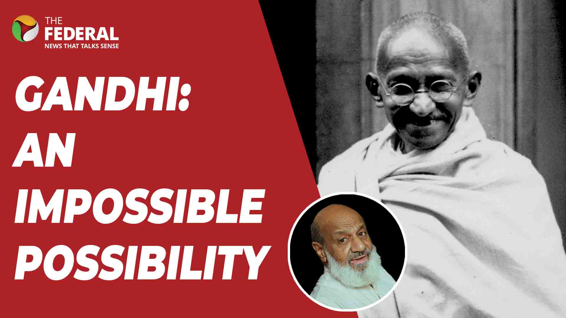 Can Gandhi’s legacy save India today? A historian’s deep insights